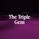 The Triple Gem - Dhamma Source
